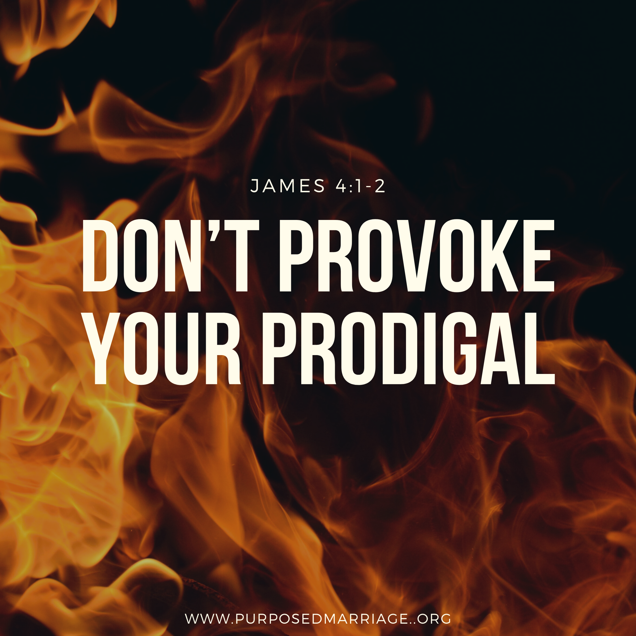 Don’t Provoke Your Prodigal | Hope for Hurting Marriages - Purposed ...